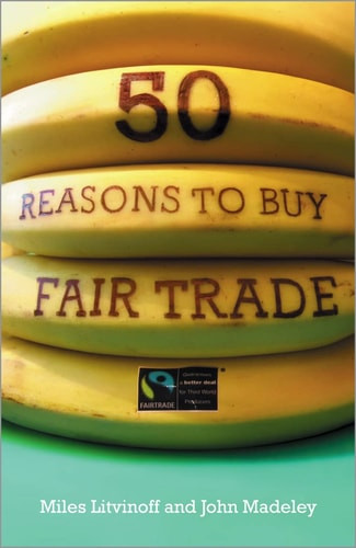 50 Reasons to Buy Fair Trade - Labyrinth Books