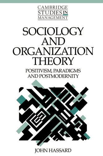 Sociology and Organization Theory - Labyrinth Books