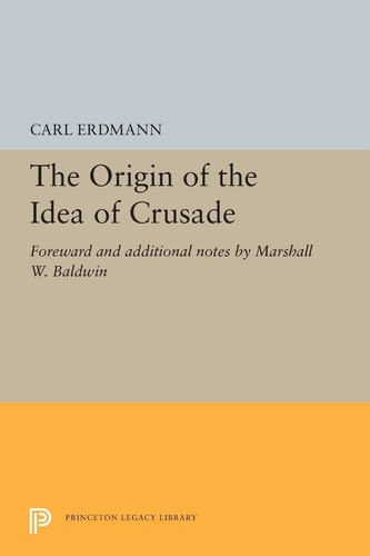 The Origin of the Idea of Crusade - Labyrinth Books