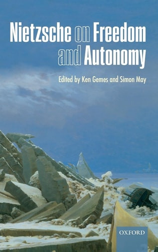 Nietzsche on Freedom and Autonomy - Labyrinth Books