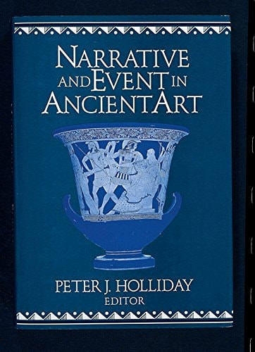 Narrative and Event in Ancient Art - Labyrinth Books