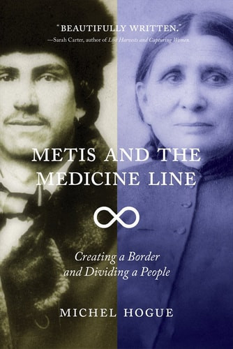 Metis and the Medicine Line - Labyrinth Books