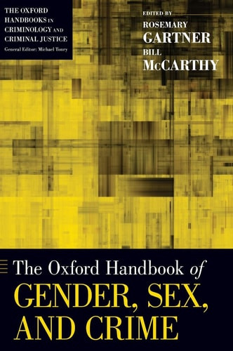 The Oxford Handbook of Gender, Sex, and Crime - Labyrinth Books
