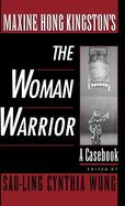 Maxine Hong Kingston's the Woman Warrior - Labyrinth Books
