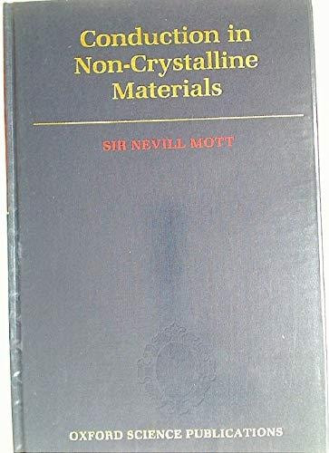 Conduction in Non-Crystalline Materials - Labyrinth Books
