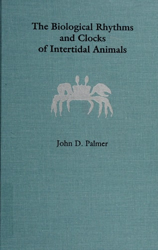 The Biological Rhythms and Clocks of Intertidal Animals - Labyrinth Books