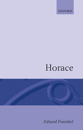 Horace | | 9780198143765 - Labyrinth Books