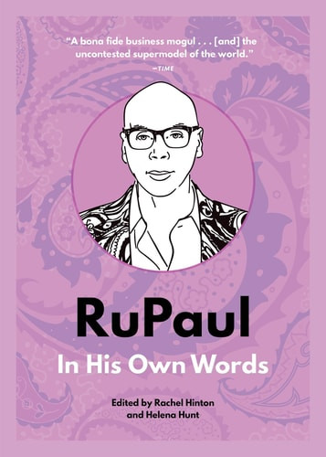 RuPaul: in His Own Words - Labyrinth Books