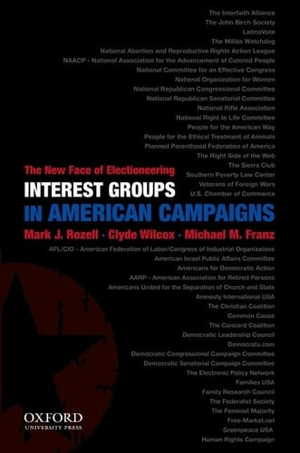 Interest Groups in American Campaigns - Labyrinth Books