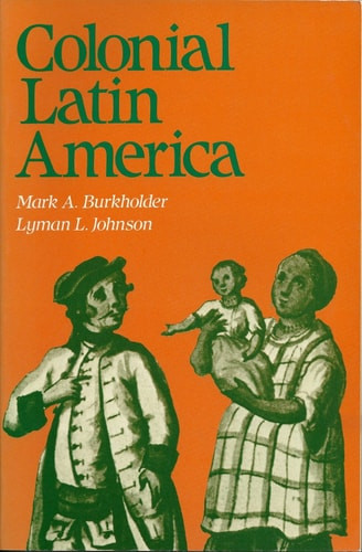 Colonial Latin America | | 9780195061109 - Labyrinth Books