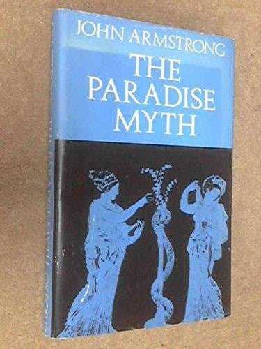 The Paradise Myth - Labyrinth Books