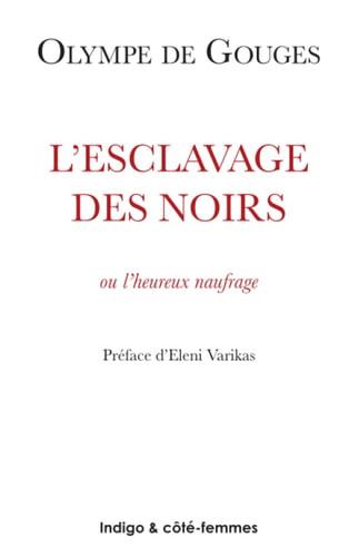 L'esclavage des noirs, ou, L'heureux naufrage - Labyrinth Books