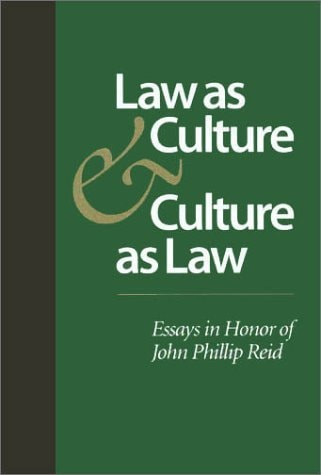 Law As Culture and Culture As Law - Labyrinth Books