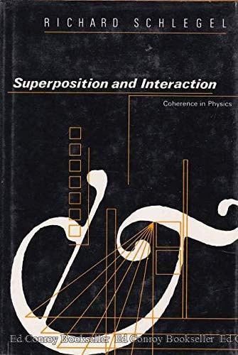 Superposition and Interaction - Labyrinth Books