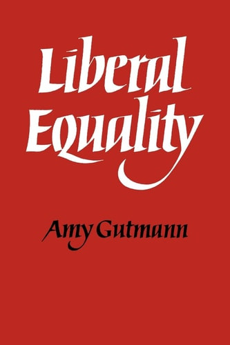 Liberal Equality - Labyrinth Books