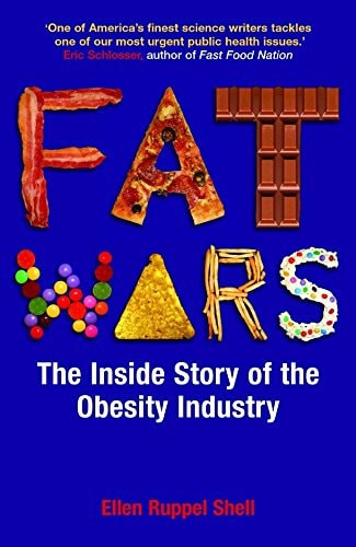 Fat Wars : The Inside Story of the Obesity Industry - Labyrinth Books