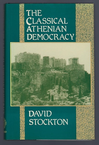 The Classical Athenian Democracy - Labyrinth Books