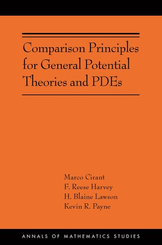 Comparison Principles for General Potential Theories and PDEs ...