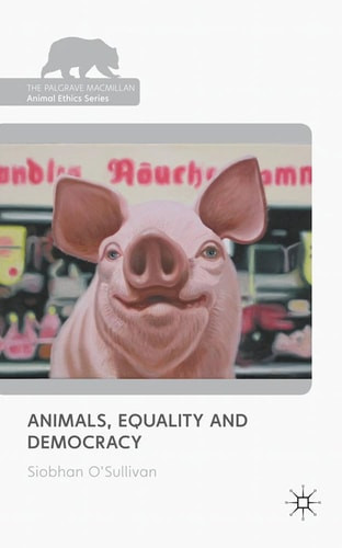 Animals, Equality and Democracy - Labyrinth Books
