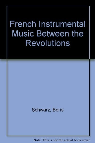 French Instrumental Music Between the Revolutions - Labyrinth Books