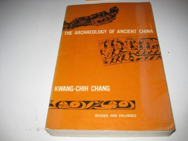 Archaeology of Ancient China - Labyrinth Books