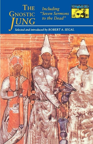 The Gnostic Jung - Labyrinth Books