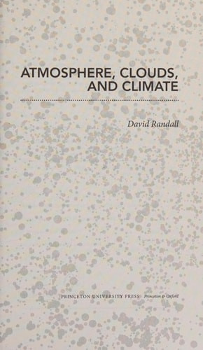 Atmosphere, Clouds, and Climate - Labyrinth Books