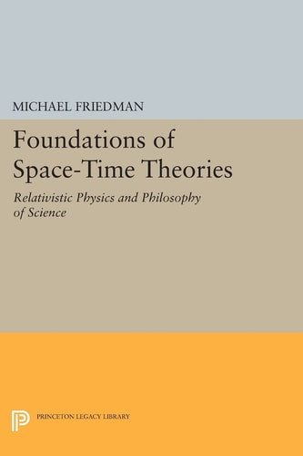 Foundations of Space-Time Theories - Labyrinth Books