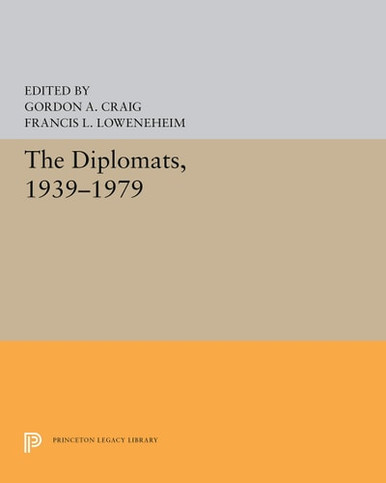 The Diplomats, 1939-1979 - Labyrinth Books