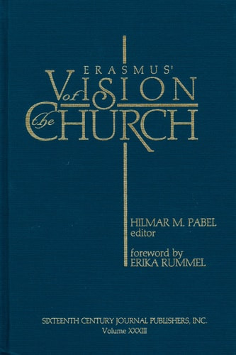 Erasmus' Vision of the Church - Labyrinth Books