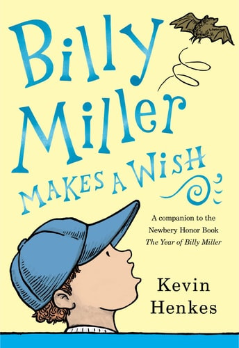 Billy Miller Makes a Wish - Labyrinth Books