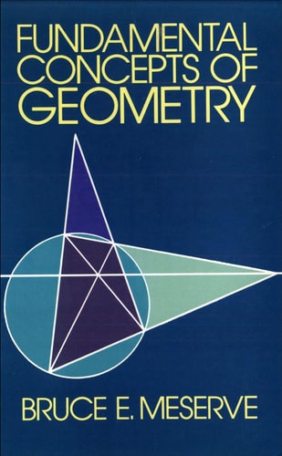 Fundamental Concepts of Geometry - Labyrinth Books