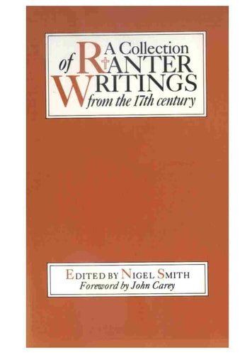 A Collection of Ranter Writings from the 17th Century - Labyrinth Books