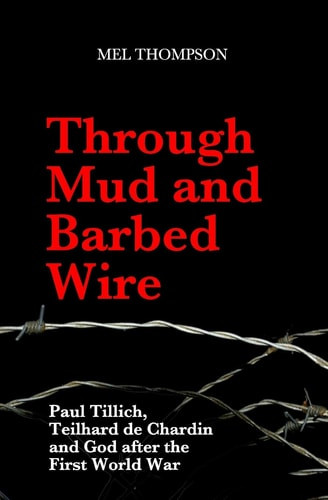 Through Mud and Barbed Wire - Labyrinth Books