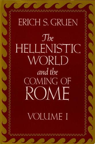 The Hellenistic World and the Coming of Rome - Labyrinth Books