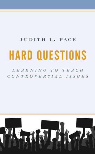 Hard Questions: Learning to Teach Controversial Issues - Labyrinth Books