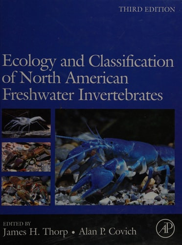 Ecology and Classification of North American Freshwater Invertebrates ...