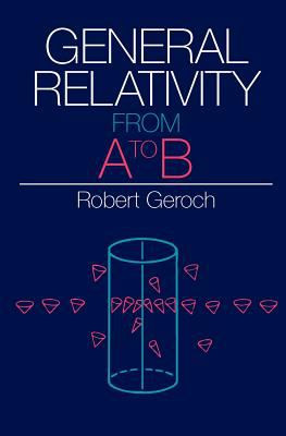 General Relativity from a to B - Labyrinth Books