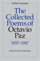 The Collected Poems of Octavio Paz - Labyrinth Books