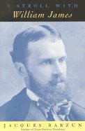 A Stroll with William James - Labyrinth Books