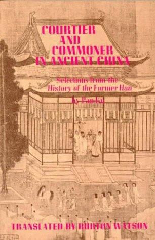 Courtier and Commoner in Ancient China - Labyrinth Books