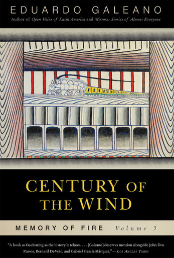 Century of the Wind: Memory of Fire, Volume 3 (Volume 3) (Memory of ...
