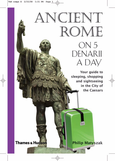 Ancient Rome on 5 Denarii a Day - Labyrinth Books