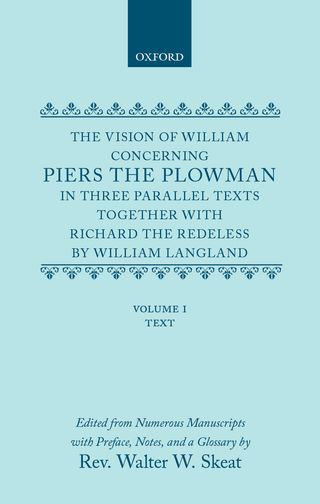 The Vision of William Concerning Piers the Plowman - Labyrinth Books