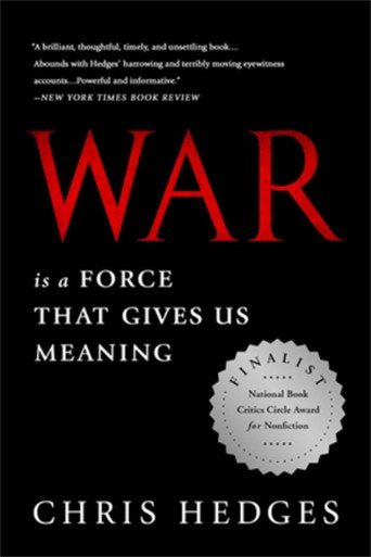 War Is a Force That Gives Us Meaning - Labyrinth Books