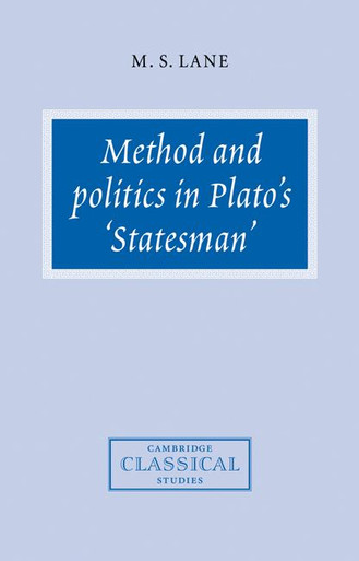 Method and Politics in Plato's Statesman - Labyrinth Books