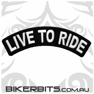 Live To Ride - Biker Club Small Rocker Patch - Biker Bits Australia