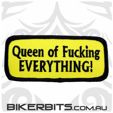 Queen of Fucking Everything! Patch - Biker Bits Australia