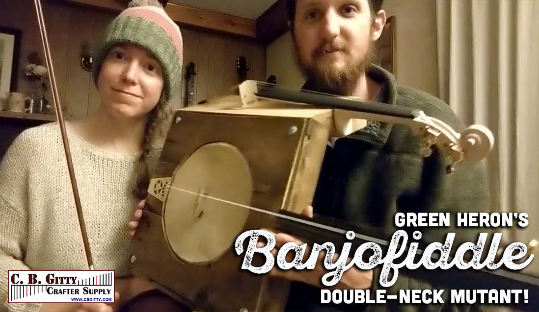 [Video & Photos] Green Heron's Banjofiddle Mutant Instrument - C. B ...