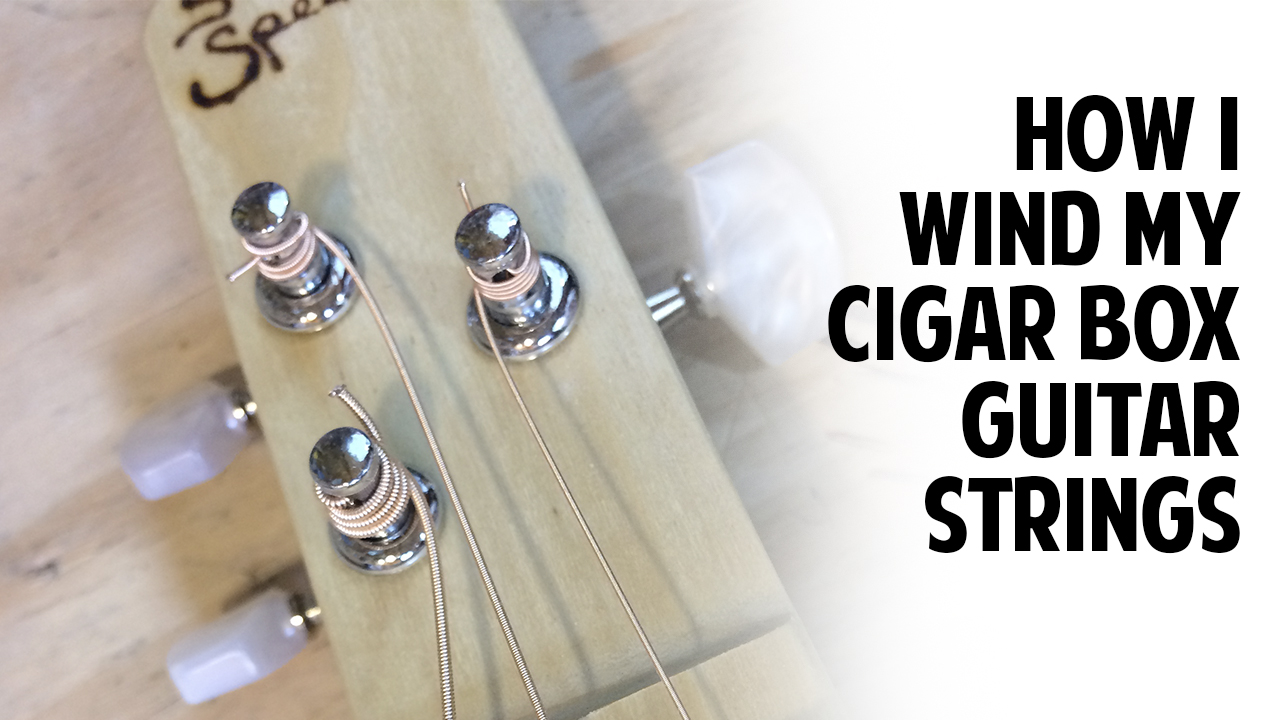 How Shane Speal Winds His Cigar Box Guitar Strings - C. B. Gitty ...